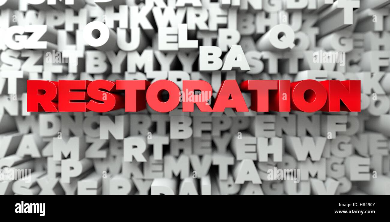RESTORATION - Red text on typography background - 3D rendered royalty ...