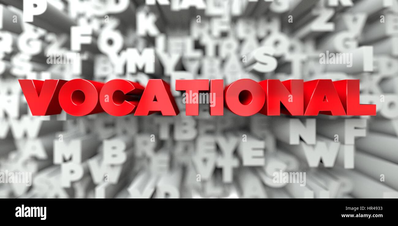 VOCATIONAL - Red text on typography background - 3D rendered royalty ...