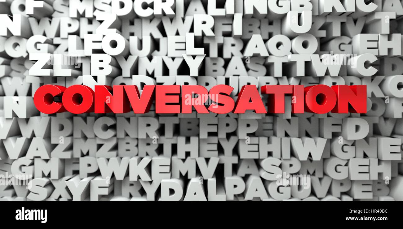 CONVERSATION - Red text on typography background - 3D rendered royalty ...