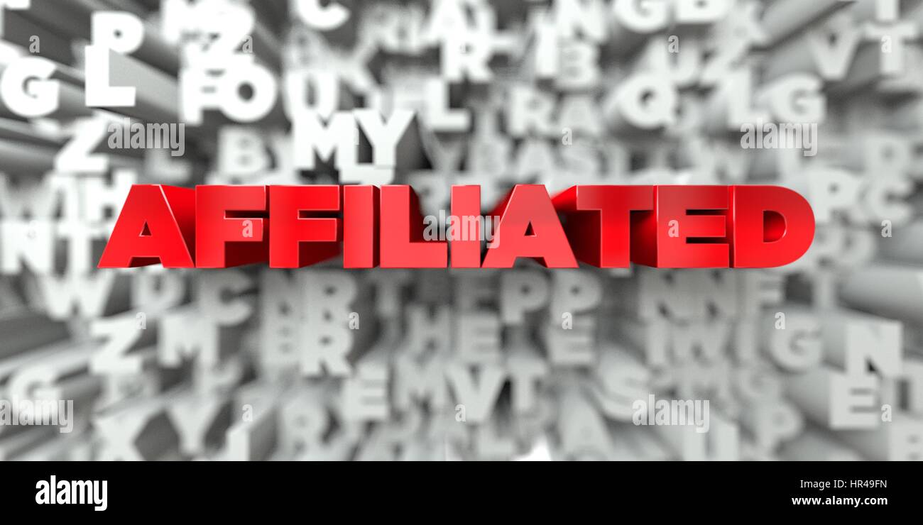 AFFILIATED - Red text on typography background - 3D rendered royalty ...