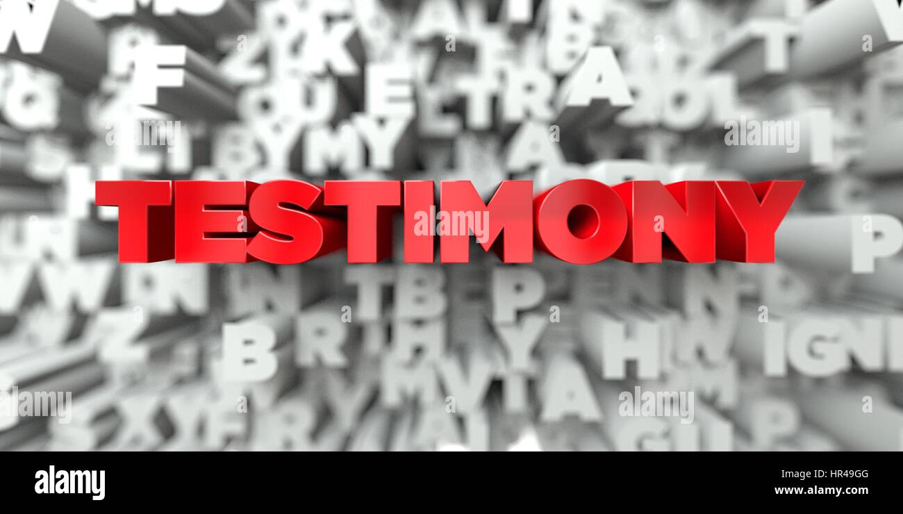 TESTIMONY - Red text on typography background - 3D rendered royalty ...