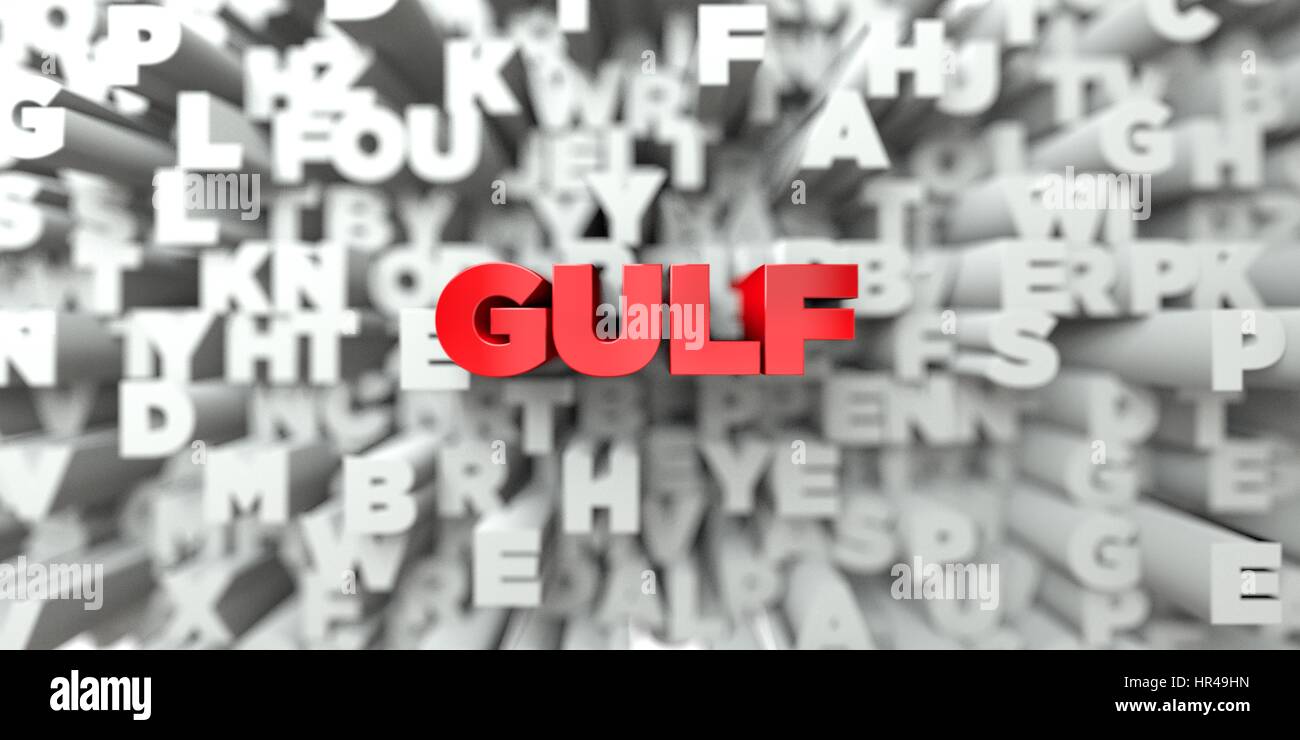 GULF - Red text on typography background - 3D rendered royalty free ...