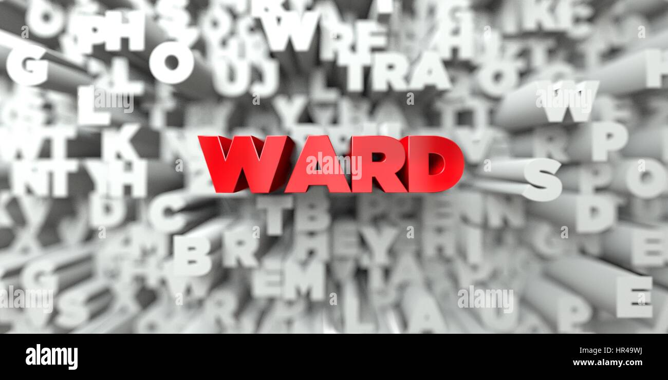 WARD - Red text on typography background - 3D rendered royalty free ...