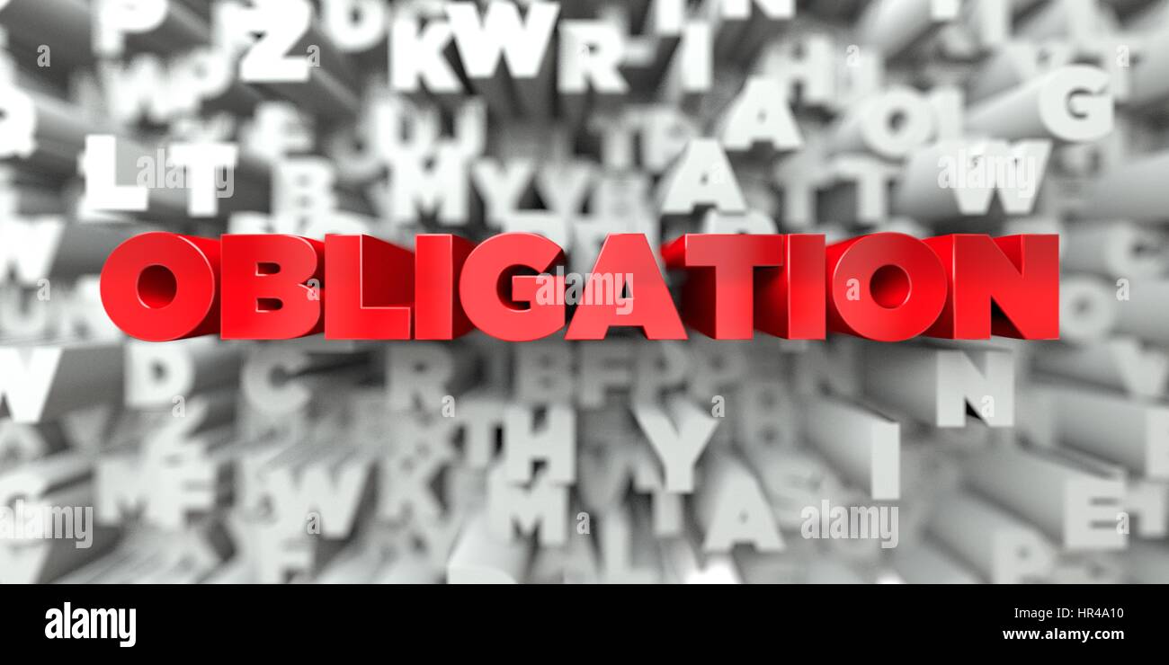 OBLIGATION - Red text on typography background - 3D rendered royalty ...