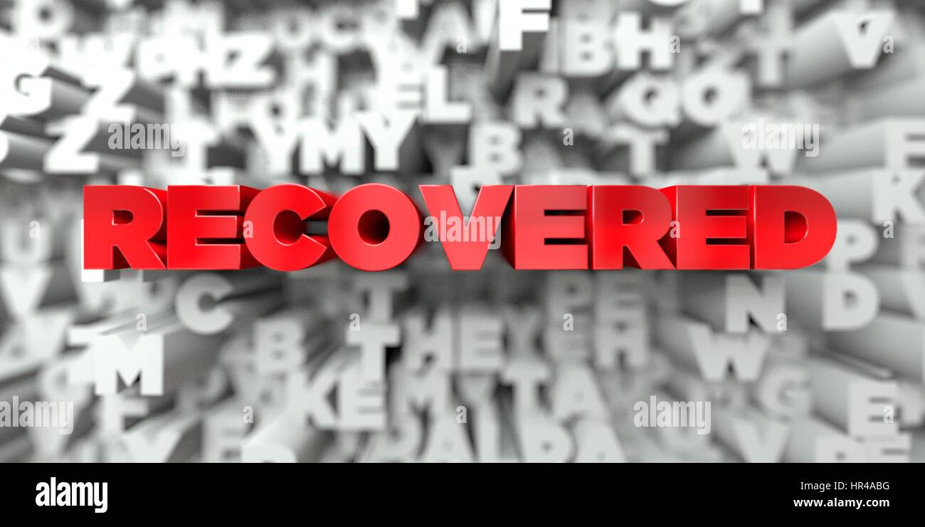 RECOVERED - Red text on typography background - 3D rendered royalty ...