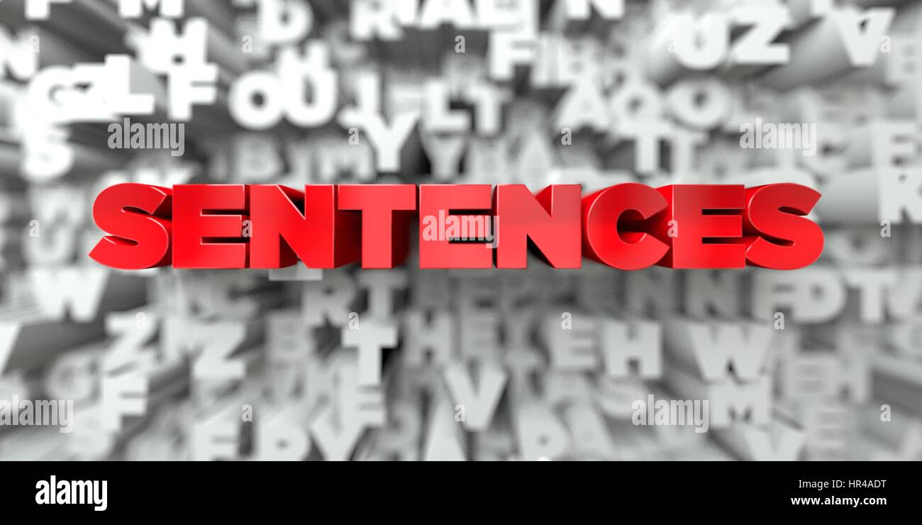 SENTENCES - Red text on typography background - 3D rendered royalty ...