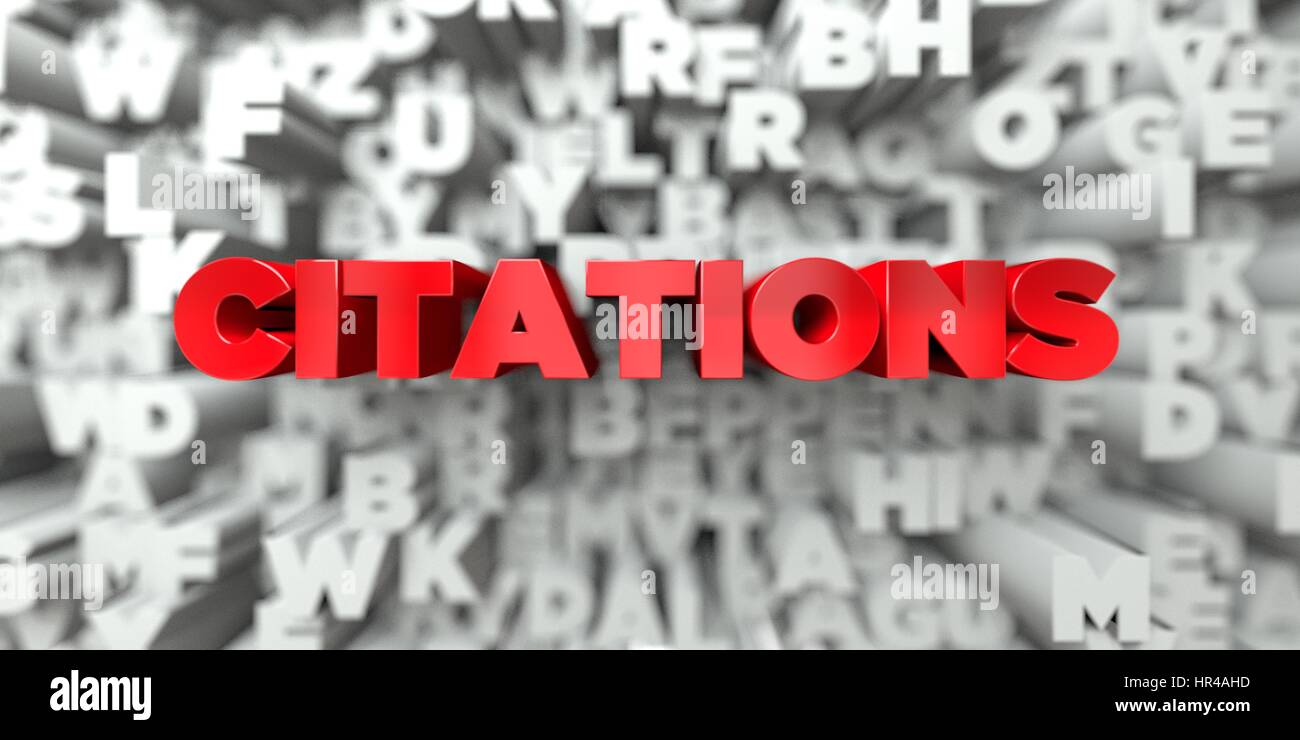 CITATIONS - Red text on typography background - 3D rendered royalty ...