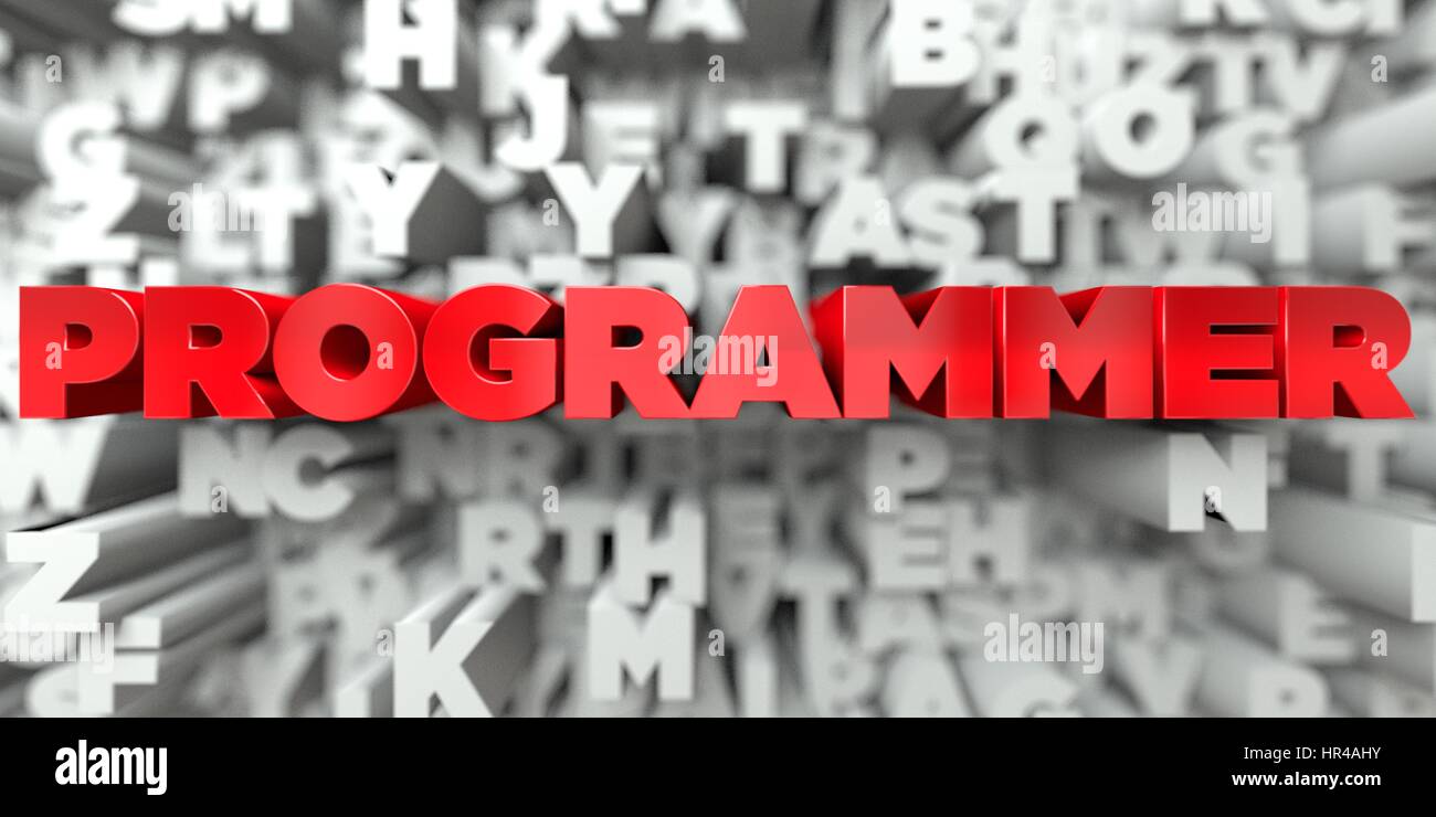 PROGRAMMER - Red text on typography background - 3D rendered royalty ...