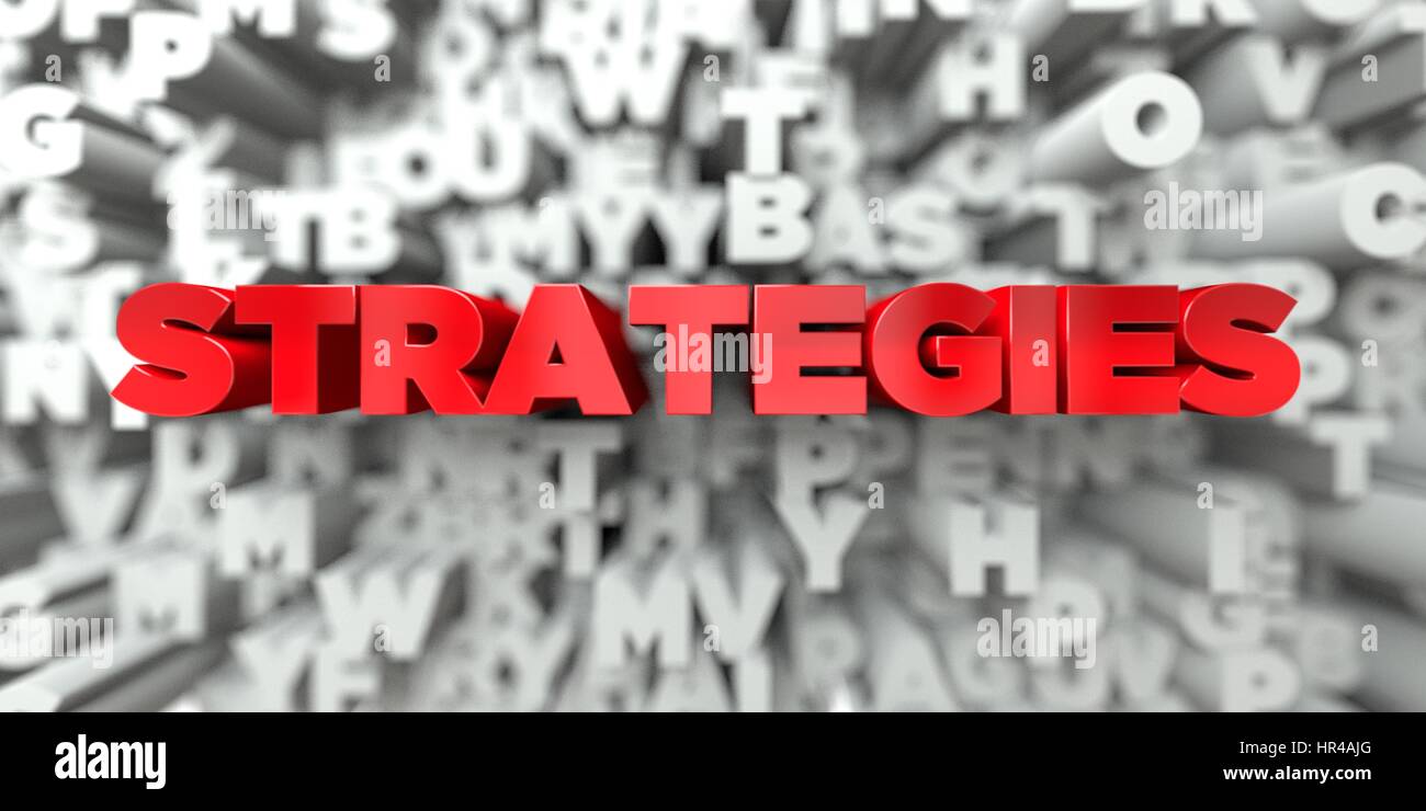 STRATEGIES - Red text on typography background - 3D rendered royalty ...
