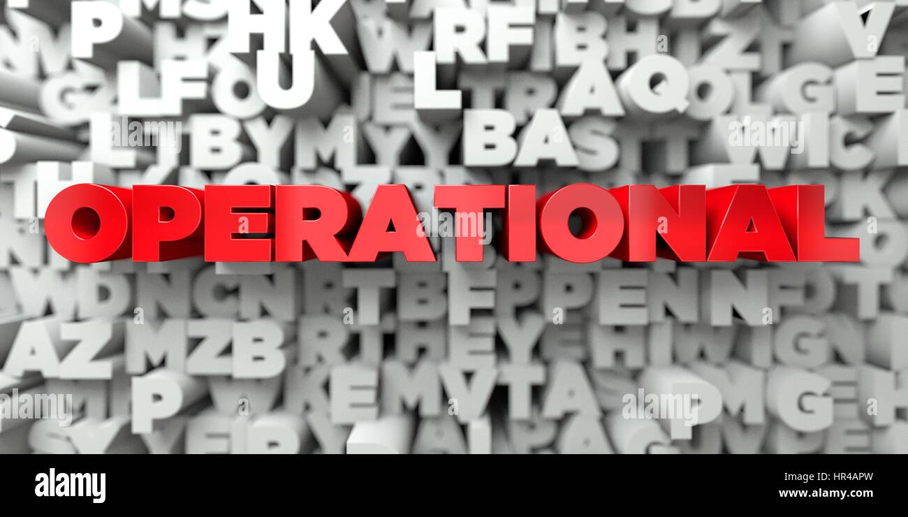 OPERATIONAL - Red text on typography background - 3D rendered royalty ...