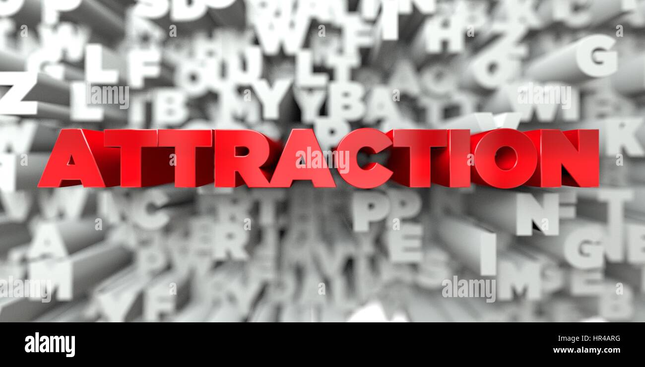 ATTRACTION - Red text on typography background - 3D rendered royalty ...