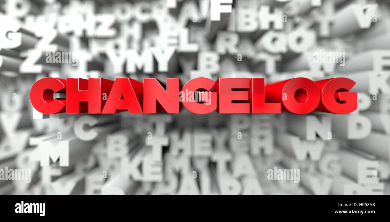 CHANGELOG - Red text on typography background - 3D rendered royalty ...