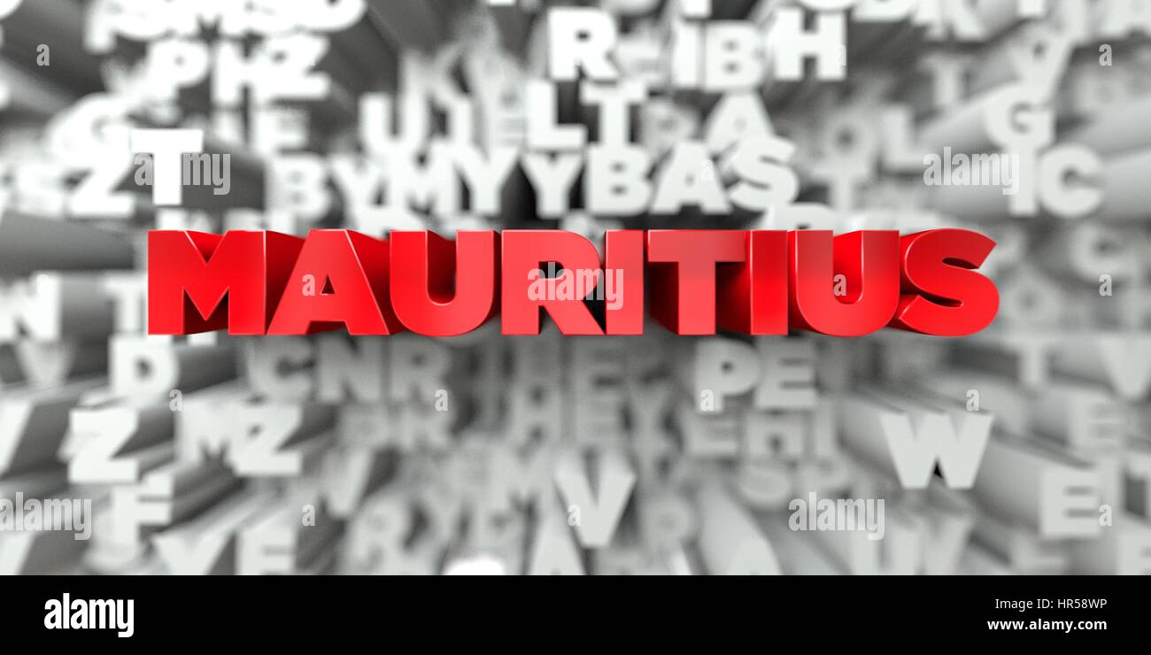 MAURITIUS - Red text on typography background - 3D rendered royalty ...