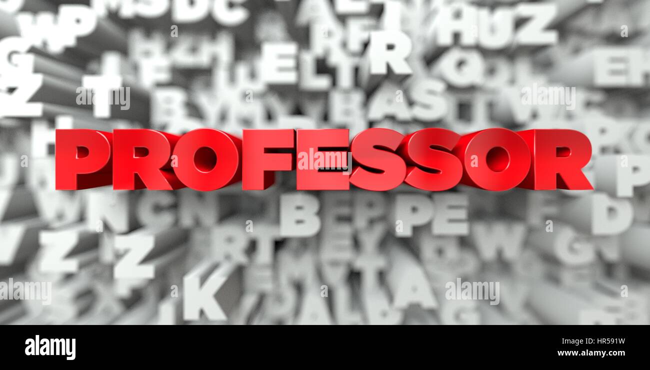 PROFESSOR - Red text on typography background - 3D rendered royalty ...