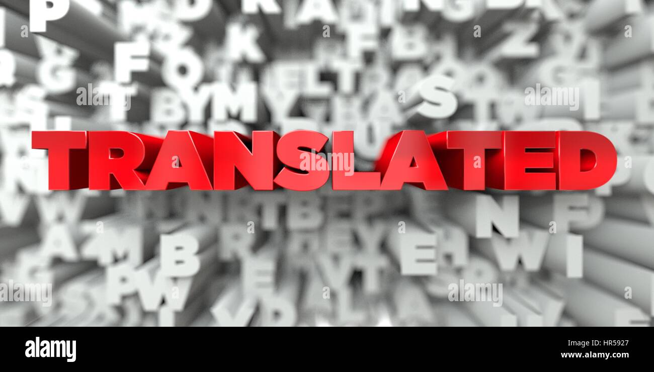 TRANSLATED - Red text on typography background - 3D rendered royalty ...