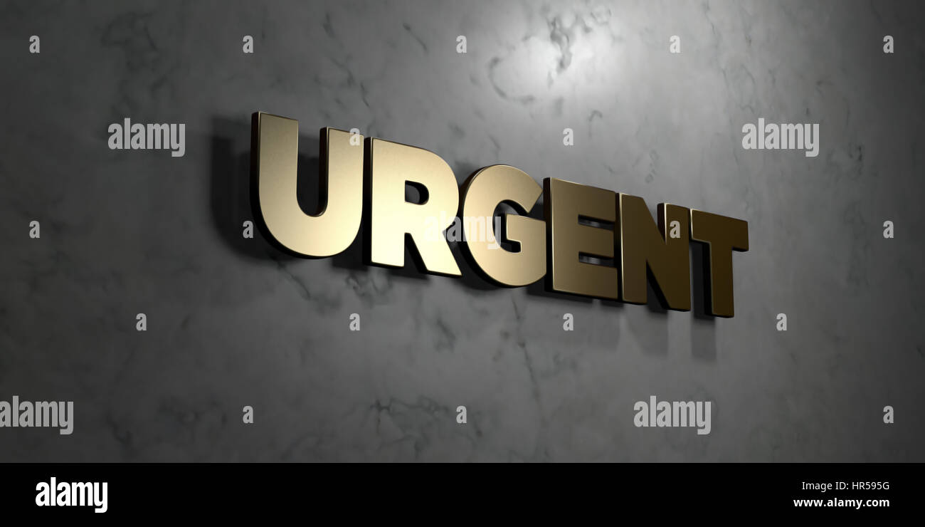 Urgent - Gold sign mounted on glossy marble wall - 3D rendered royalty ...