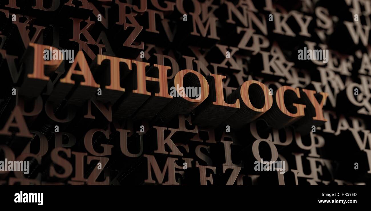 Pathology - Wooden 3D rendered letters/message. Can be used for an ...