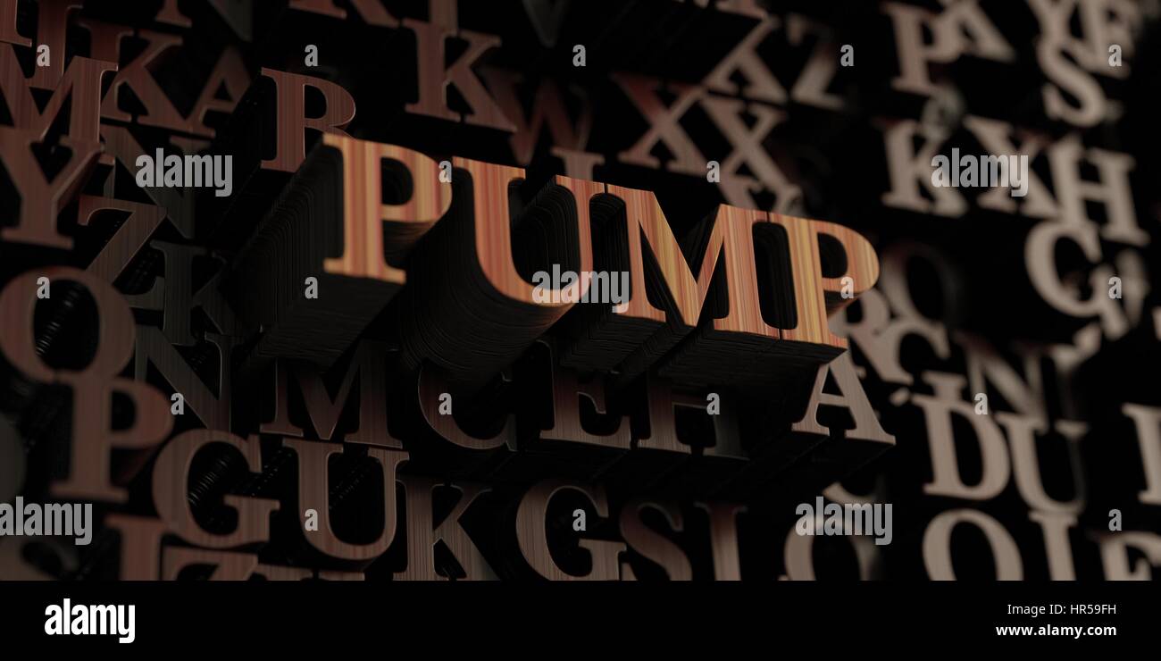 Pump - Wooden 3D rendered letters/message. Can be used for an online ...