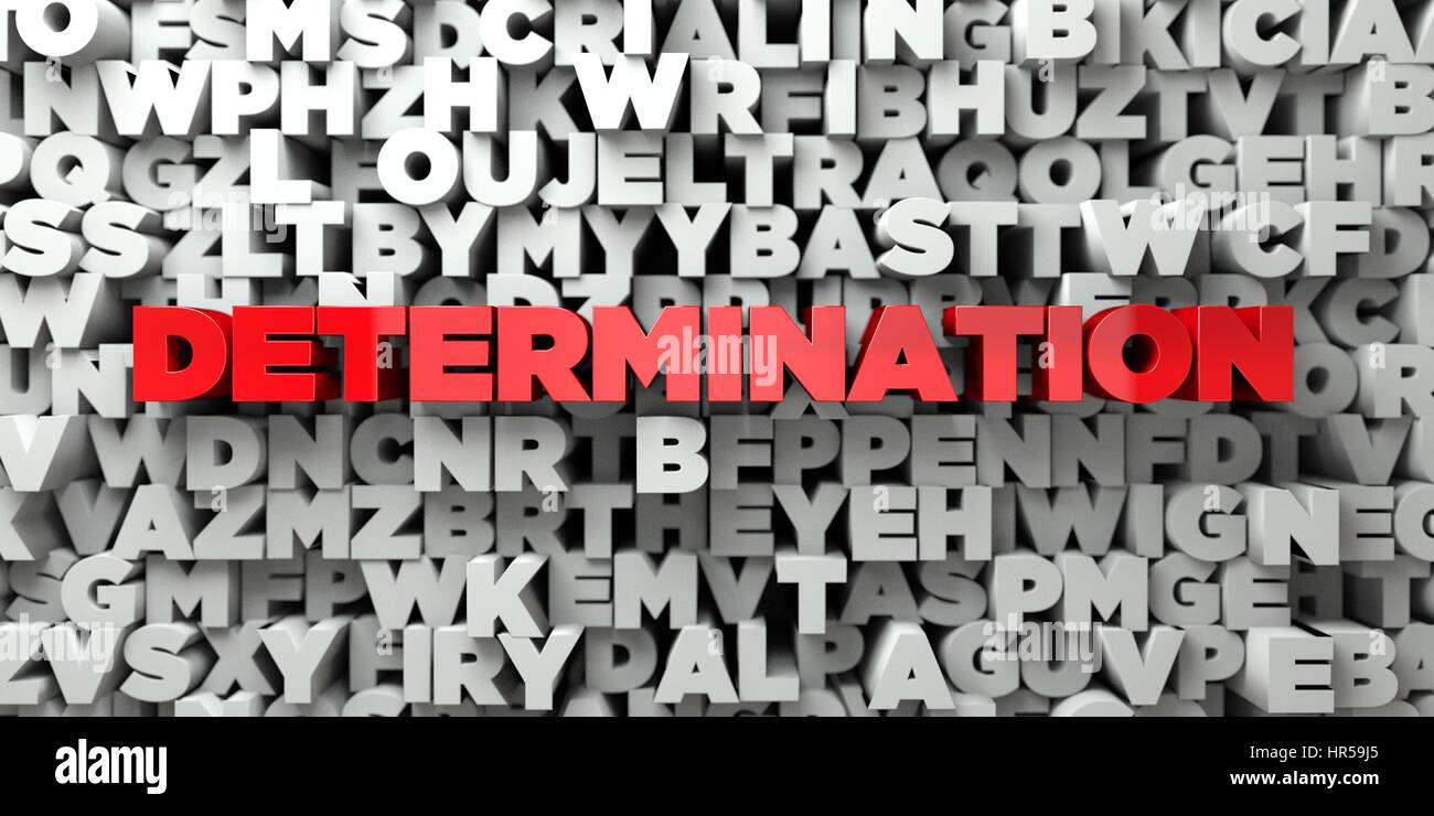 DETERMINATION - Red text on typography background - 3D rendered royalty ...