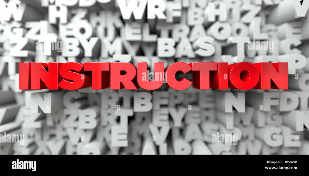 INSTRUCTION - Red text on typography background - 3D rendered royalty ...