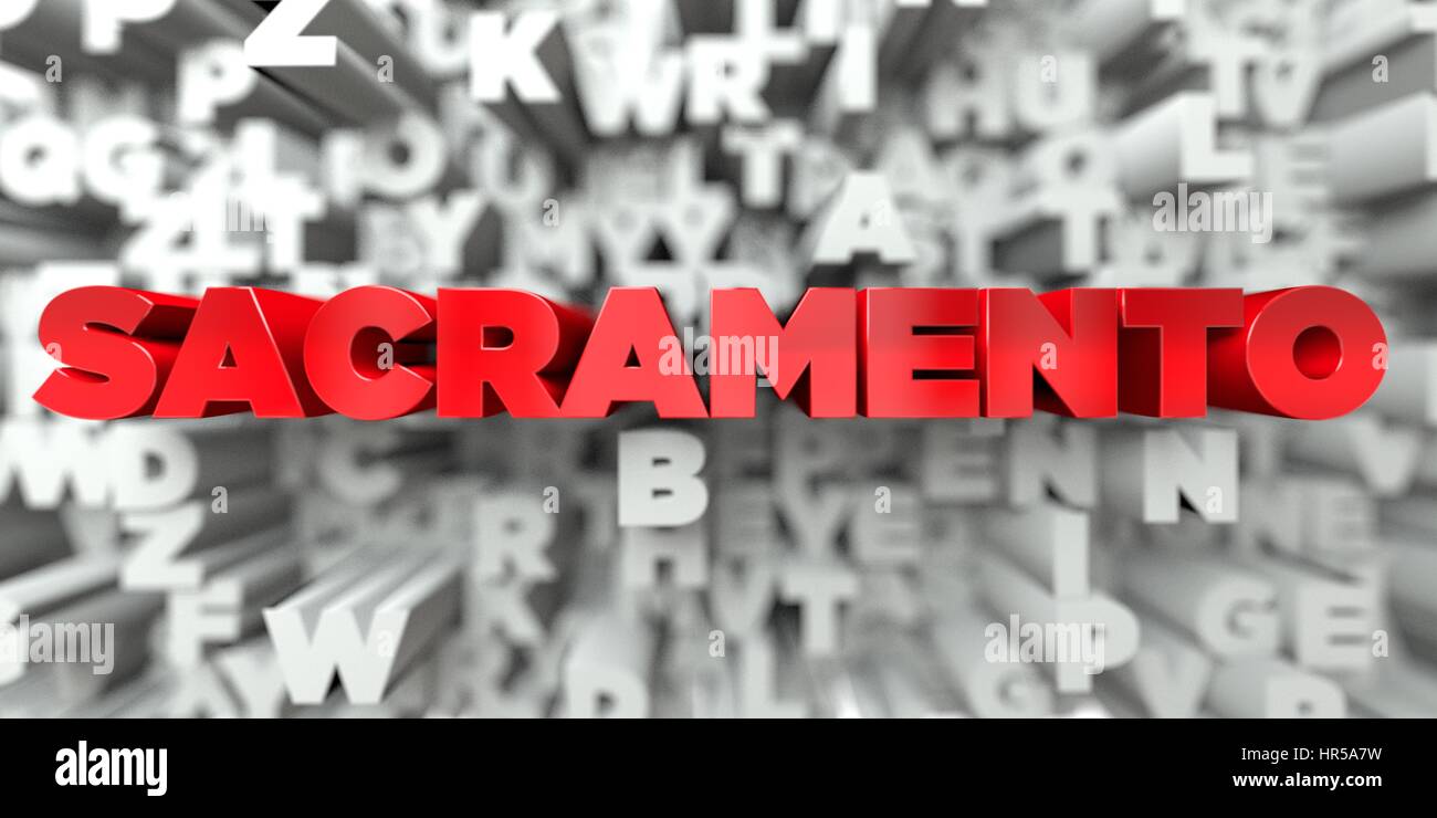 SACRAMENTO - Red text on typography background - 3D rendered royalty ...