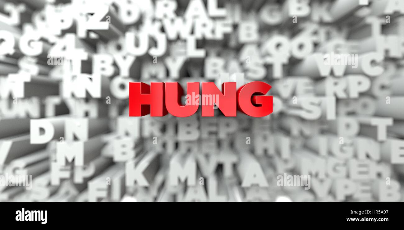 HUNG - Red text on typography background - 3D rendered royalty free ...