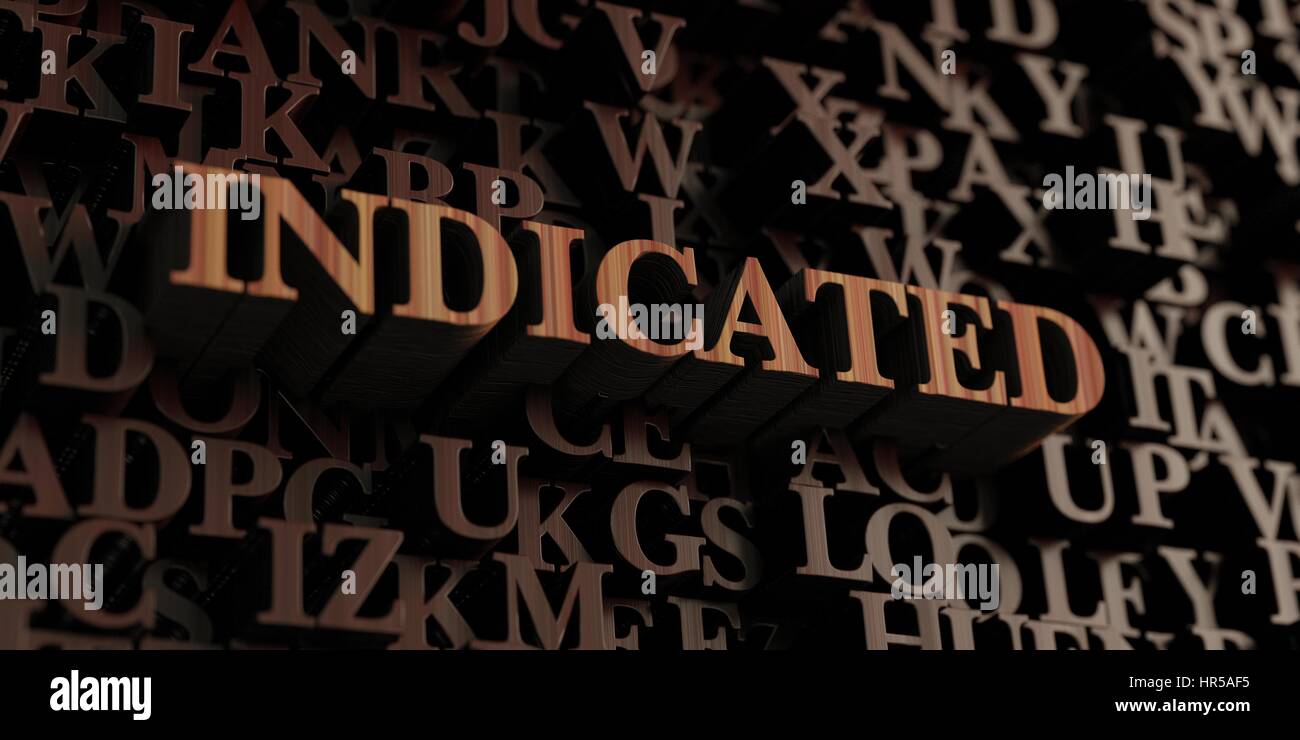 Indicated - Wooden 3D rendered letters/message. Can be used for an ...
