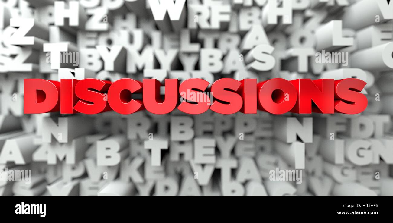 DISCUSSIONS - Red text on typography background - 3D rendered royalty ...