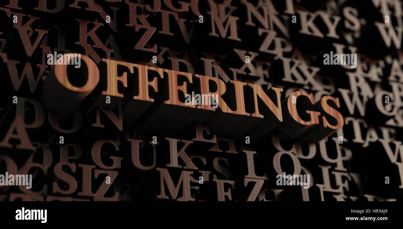 Offerings - Wooden 3D rendered letters/message. Can be used for an ...