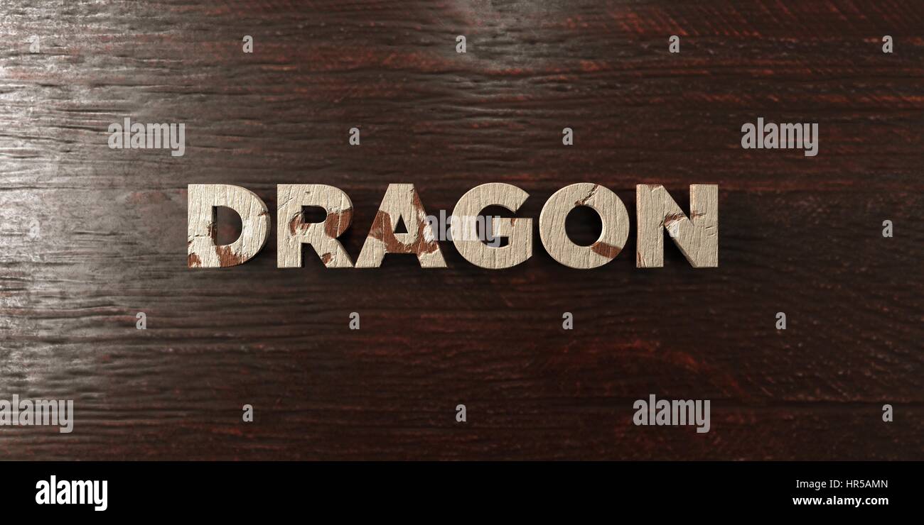 Dragon - grungy wooden headline on Maple - 3D rendered royalty free ...