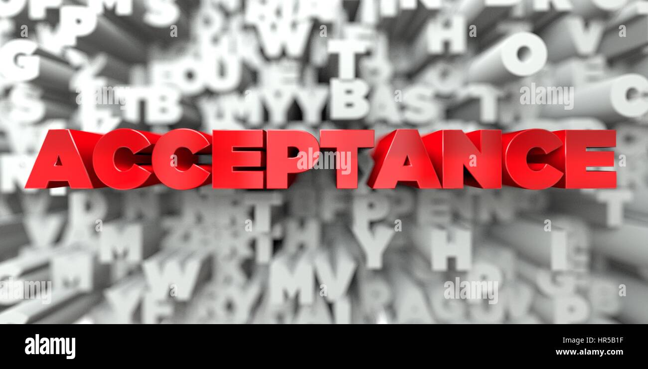 ACCEPTANCE - Red text on typography background - 3D rendered royalty ...