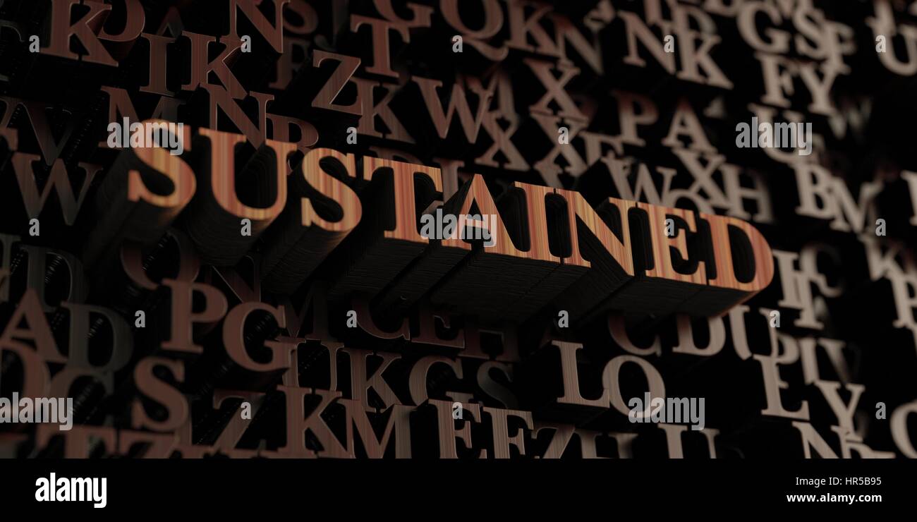 Sustained - Wooden 3D rendered letters/message. Can be used for an ...