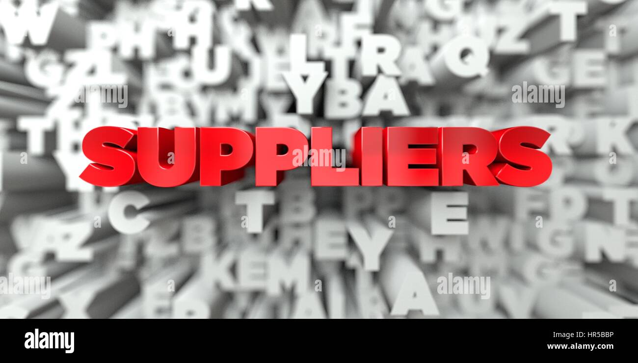SUPPLIERS - Red text on typography background - 3D rendered royalty ...