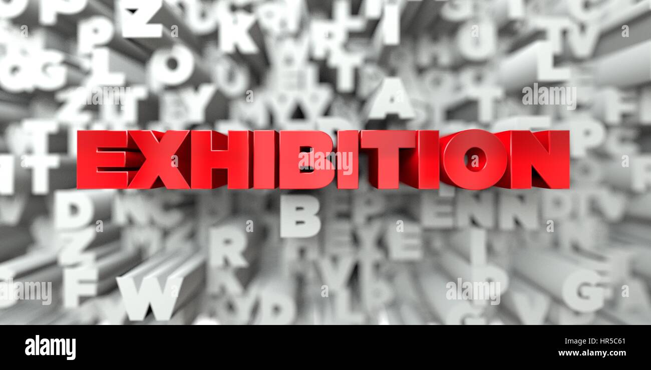 EXHIBITION - Red text on typography background - 3D rendered royalty ...