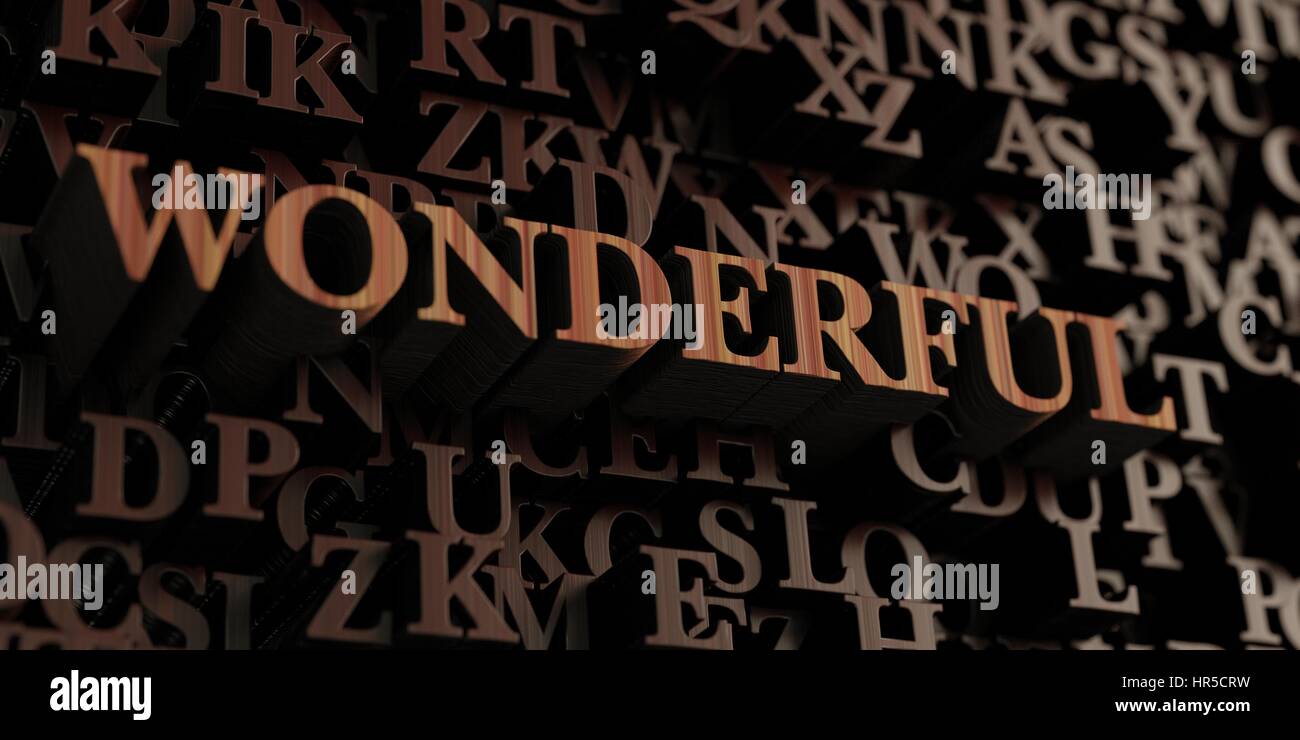 Wonderful - Wooden 3D rendered letters/message. Can be used for an ...