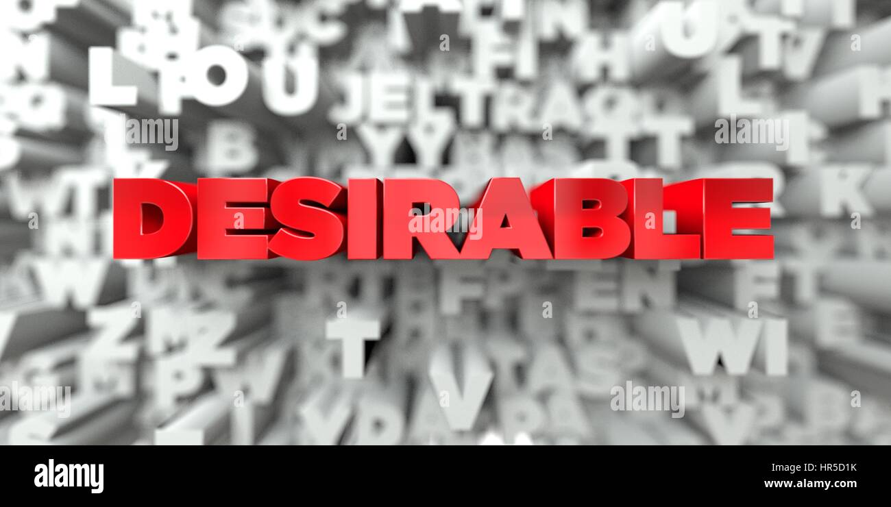 DESIRABLE - Red text on typography background - 3D rendered royalty ...