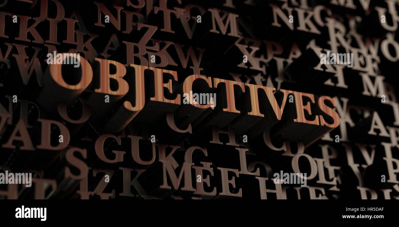 Objectives - Wooden 3D rendered letters/message. Can be used for an ...