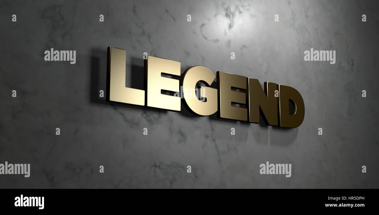 Legend - Gold sign mounted on glossy marble wall - 3D rendered royalty ...
