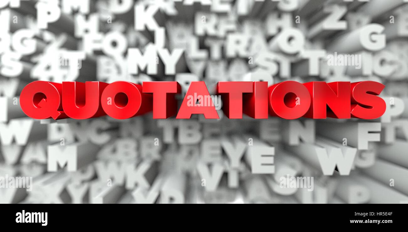 QUOTATIONS - Red text on typography background - 3D rendered royalty ...