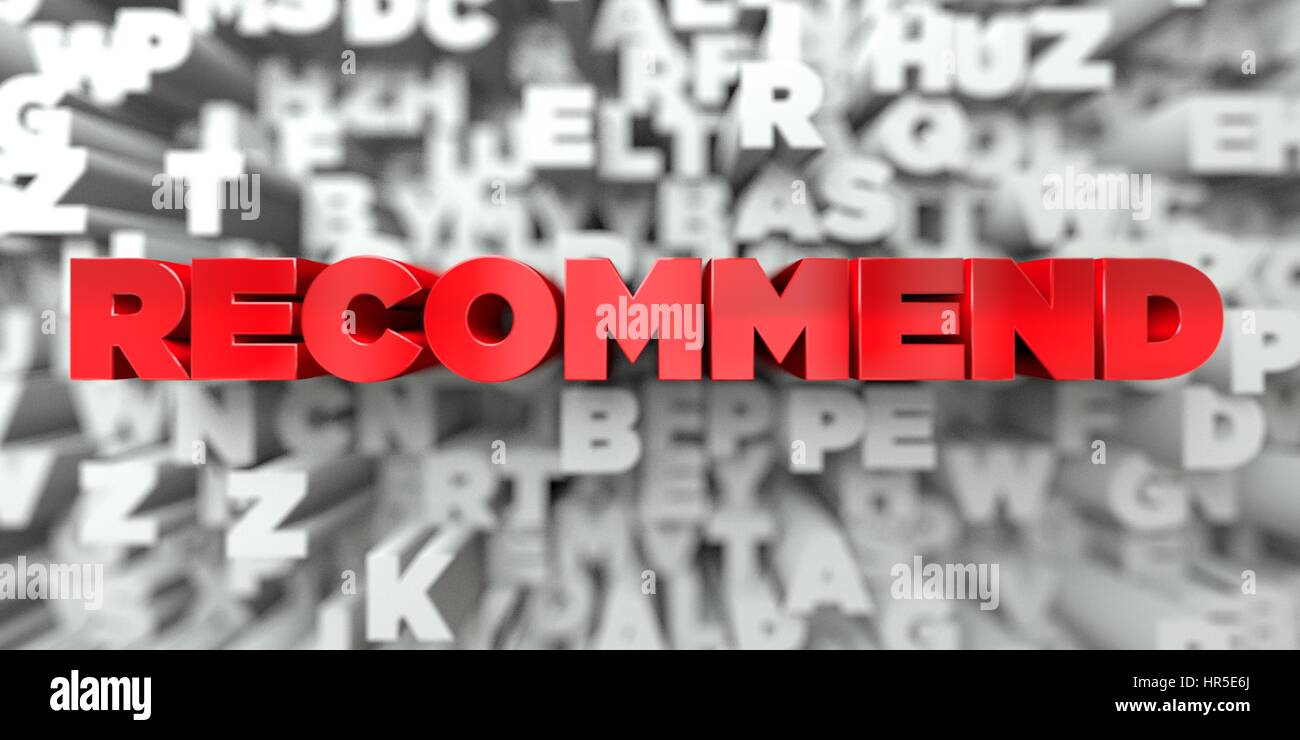 RECOMMEND - Red text on typography background - 3D rendered royalty ...
