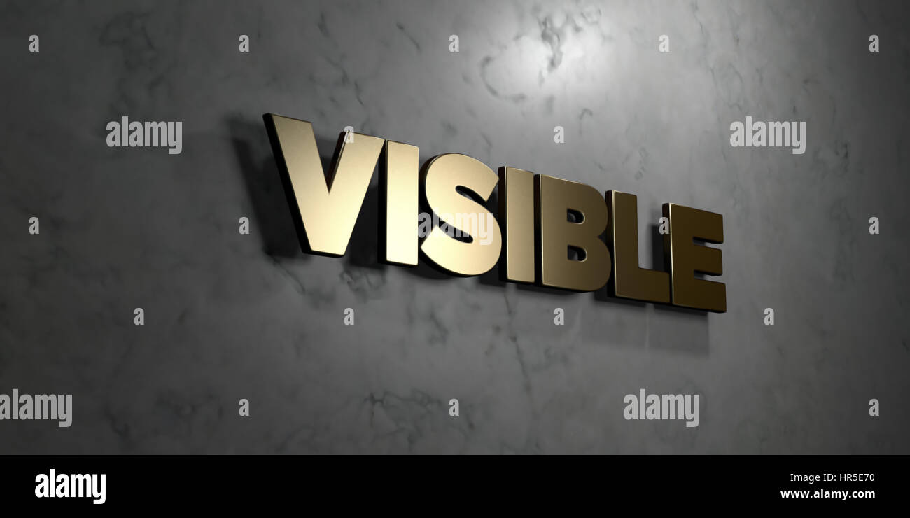 Visible - Gold sign mounted on glossy marble wall - 3D rendered royalty ...
