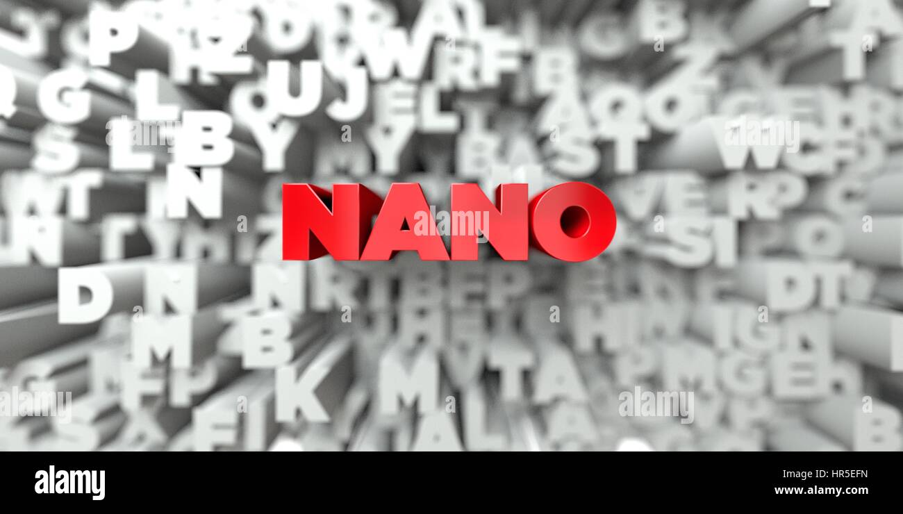 NANO - Red text on typography background - 3D rendered royalty free ...
