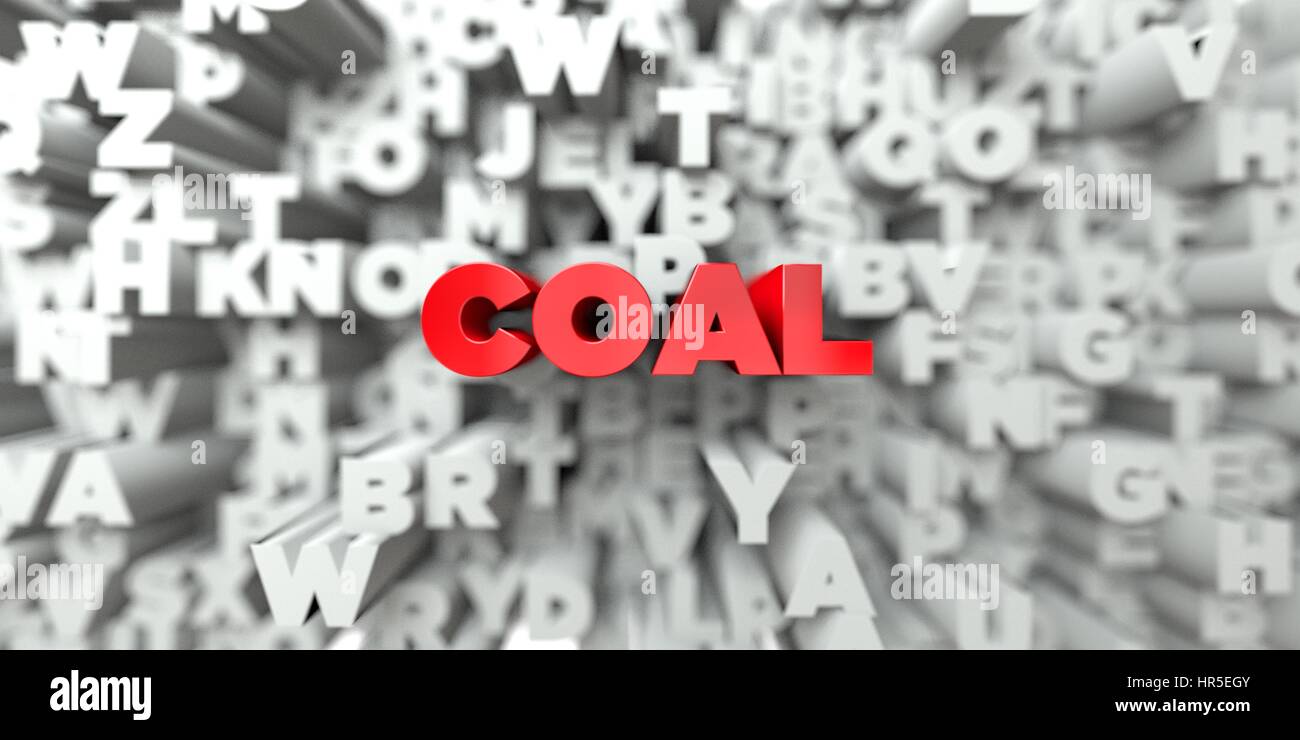 COAL - Red text on typography background - 3D rendered royalty free ...
