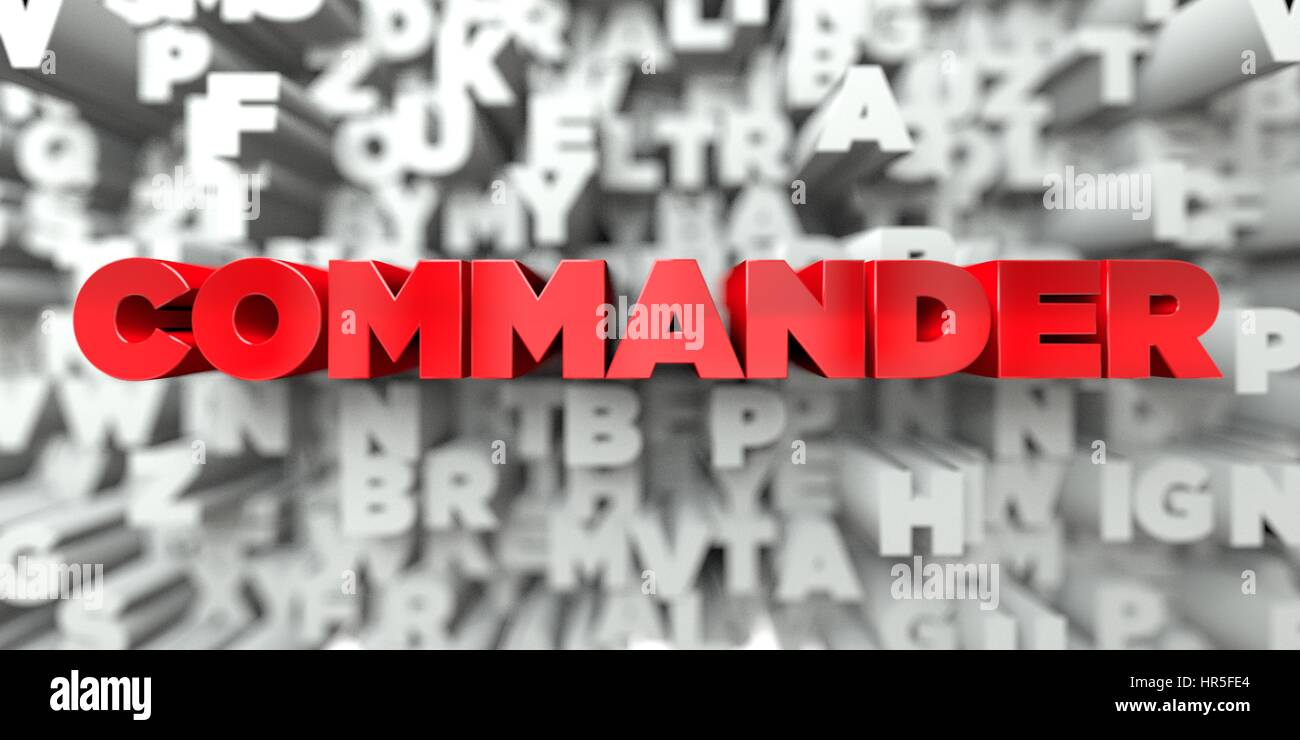 COMMANDER - Red text on typography background - 3D rendered royalty ...