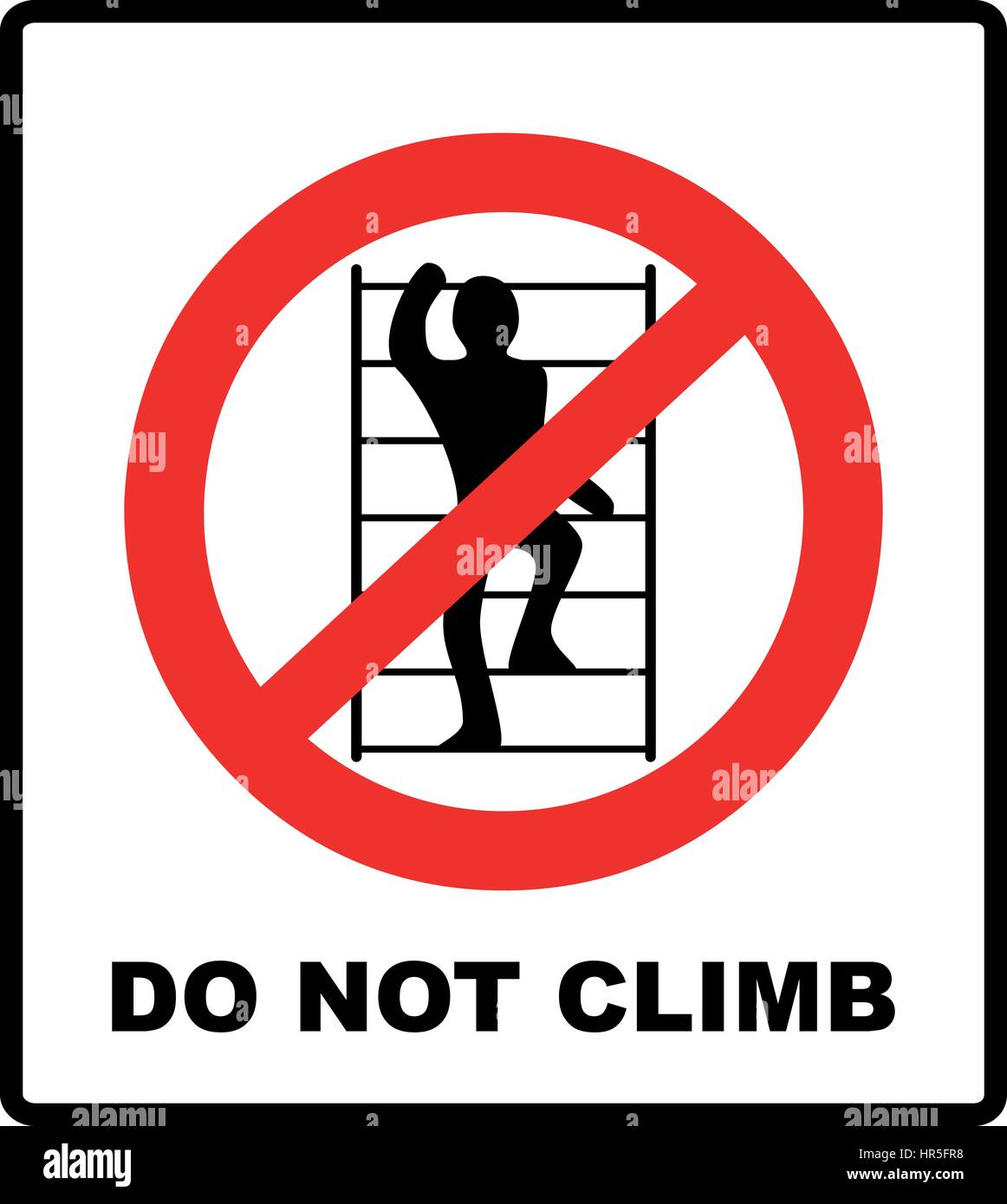 Do not climb on shelving sign. Prohibition sign in red circle isolated ...