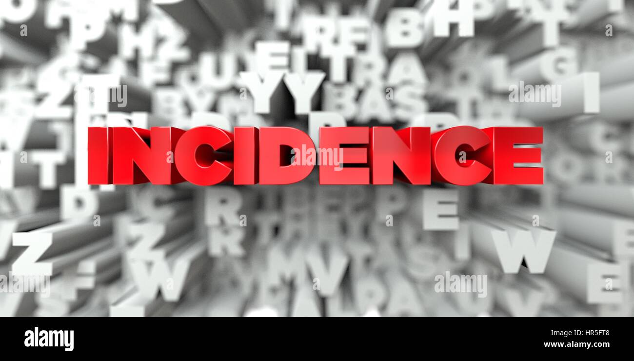 INCIDENCE - Red text on typography background - 3D rendered royalty ...
