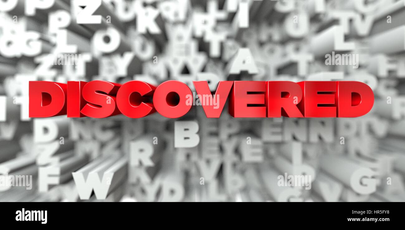 DISCOVERED - Red text on typography background - 3D rendered royalty ...