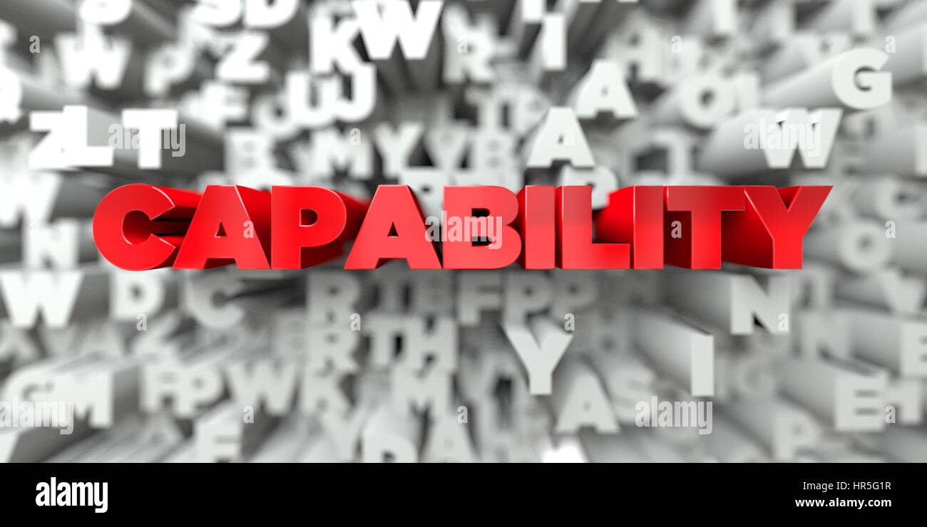 CAPABILITY - Red text on typography background - 3D rendered royalty ...