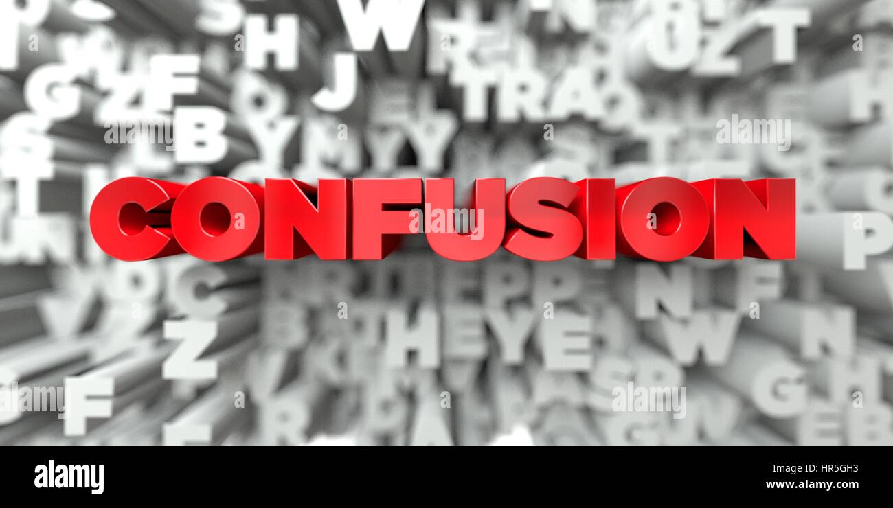 CONFUSION - Red text on typography background - 3D rendered royalty ...