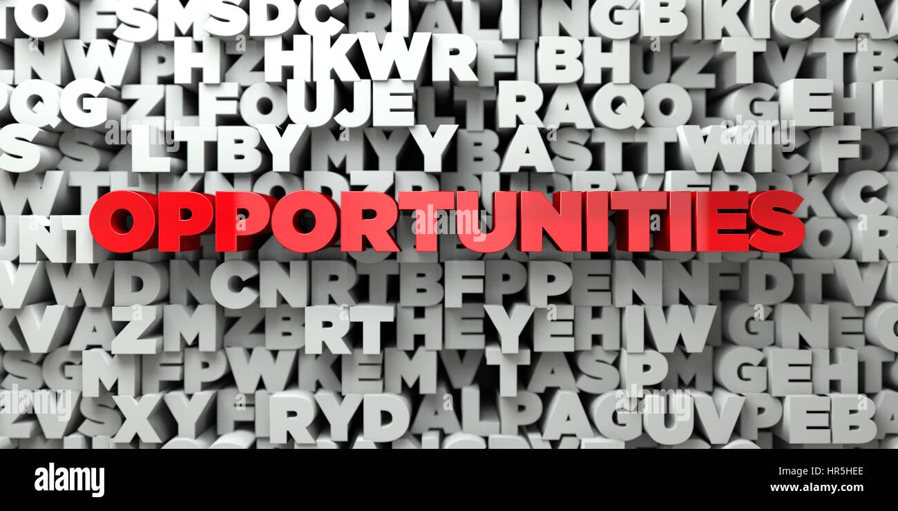 OPPORTUNITIES - Red text on typography background - 3D rendered royalty ...